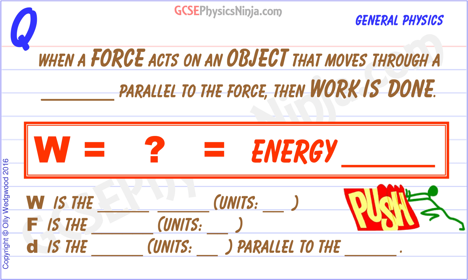 20 Work Done By A Force Equation GCSEPhysicsNinja 20 Work Done By A Force Equation GCSEPhysicsNinja